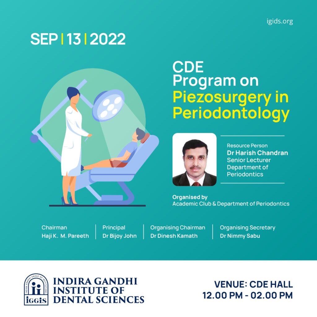 INDIRA GANDHI INSTITUTE OF DENTAL SCIENCES – Step To Future