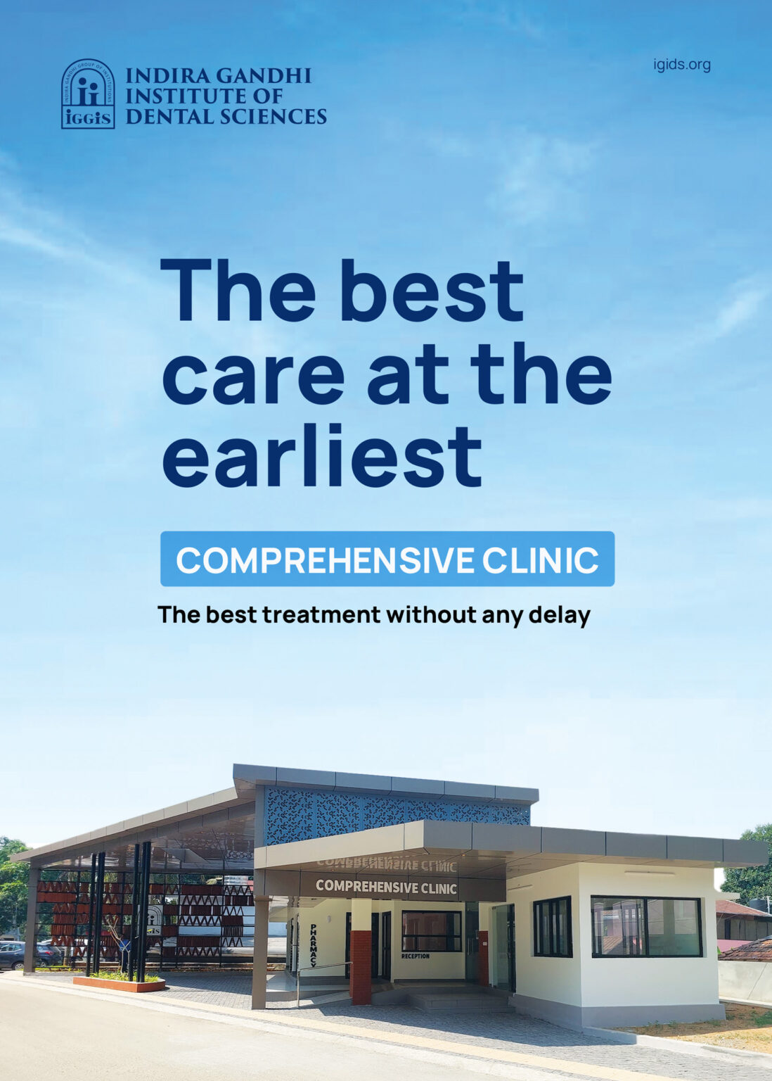 Home - INDIRA GANDHI INSTITUTE OF DENTAL SCIENCES - Step To Future